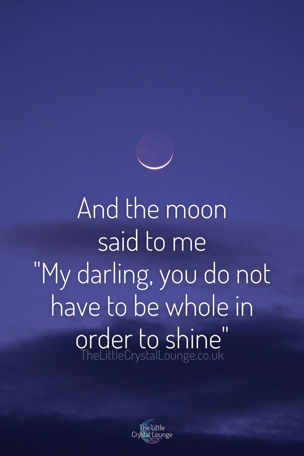 Moon Quotes and Affirmations - The Little Crystal Lounge